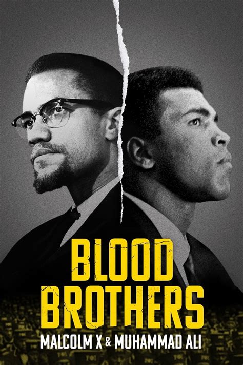 Blood Brothers Malcolm X And Muhammad Ali 2021 Posters — The Movie