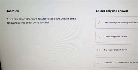 Question If Two Non Zero Vectors Are Parallel Studyx