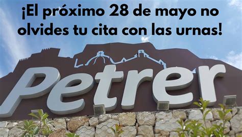 vecinos de Petrer están llamados a las urnas este domingo de mayo NEDEldaSN