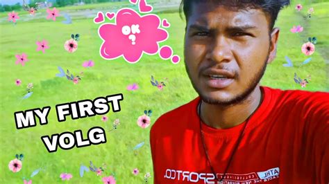 MY FIRST VOLG MY FIRST VIDEO ActiveRahul YouTube