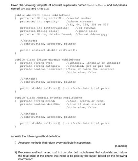 Solved Given The Following Template Of Abstract Superclass Chegg