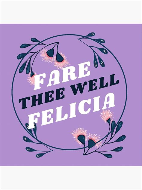 Fare Thee Well Felicia Sticker Sticker For Sale By Ecribbs Redbubble