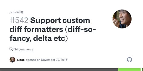 Support Custom Diff Formatters Diff So Fancy Delta Etc Issue Jonas Tig GitHub