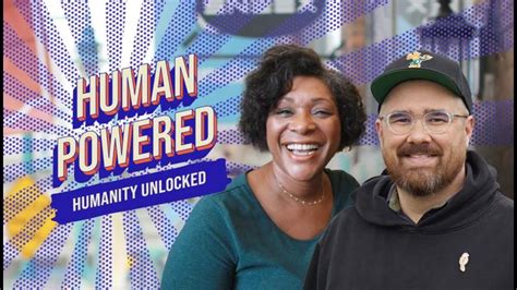 Dasha Kelly Hamilton On Linkedin Human Powered Humanity Unlocked