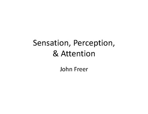 Sensation And Perception Lecture Notes Psy101 Insights On Attention