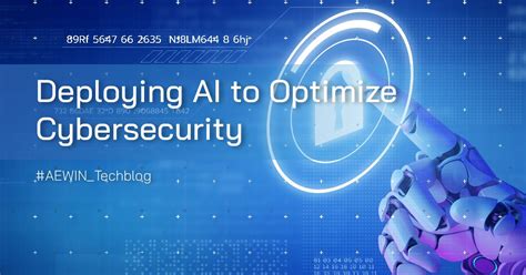 Aewin 其陽科技 On Linkedin Deploying Ai To Optimize Cybersecurity Aewin