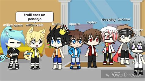 Eres Un Pendejo ¡ Un Que ¡ Gacha Life Youtube