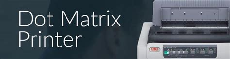 Dot Matrix Printer