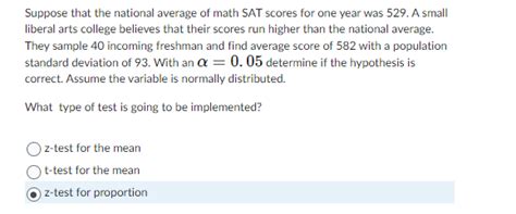 Solved Suppose That The National Average Of Math SAT Scores Chegg