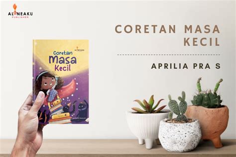 Coretan Masa Kecil Alineaku