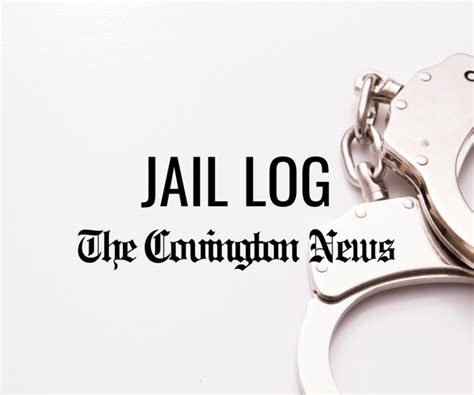 Jail Log Oct 5 2025 The Covington News