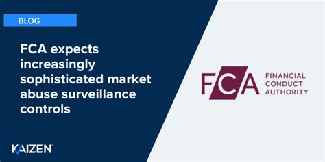 Fca Expects Robust And Increasingly Sophisticated Market Abuse