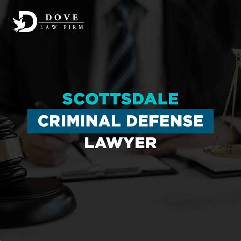 Scottsdale Criminal Defense Lawyer Dove Law Firm