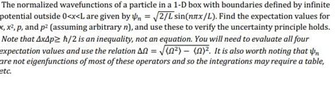 Solved The Normalized Wavefunctions Of A Particle In A D Chegg