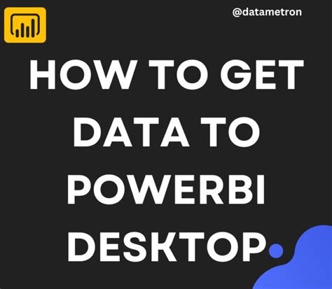 how to connect to datasource in powerbi desktop datametron