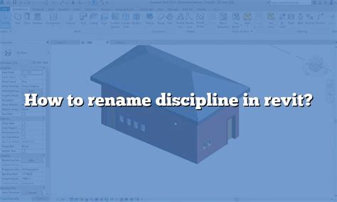 How To Rename Discipline In Revit