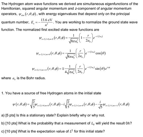 Solved The Hydrogen Atom Wave Functions We Derived Are