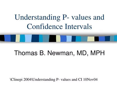 PPT Understanding P Values And Confidence Intervals PowerPoint Presentation ID