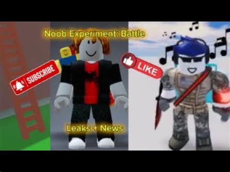 Noob Experiment Battle Leaks News Roblox YouTube