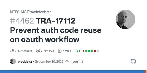 Tra 17112 Prevent Auth Code Reuse On Oauth Workflow By Providenz · Pull Request 4462 · Mtes Mct