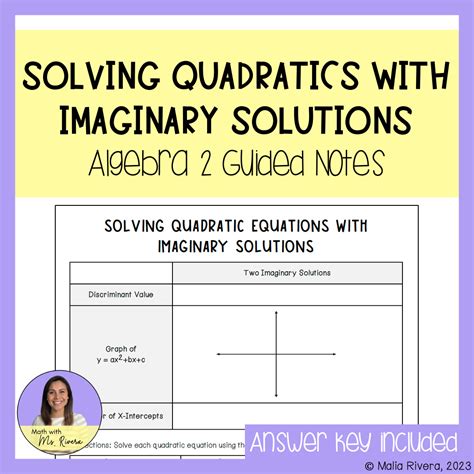 Solving Quadratic Equations With Imaginary Solutions Guided Notes For