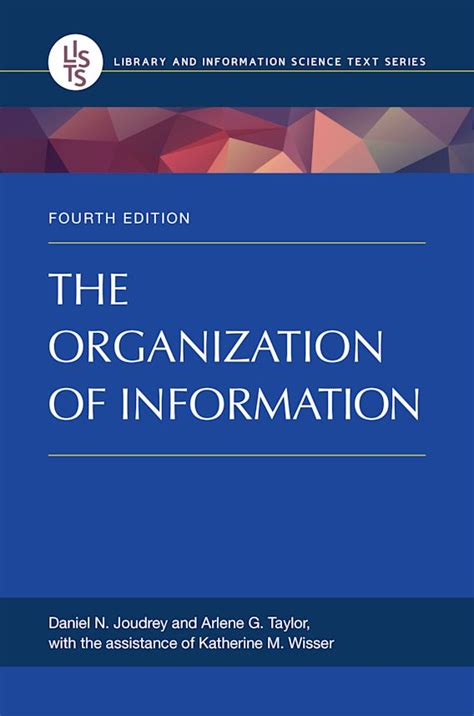 The Organization Of Information Library And Information Science Text