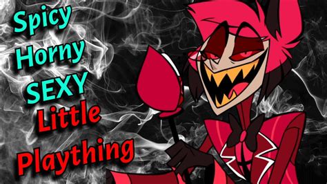 😛asmr Alastor X Listener Little Plaything Spicy And Sexy Hotangst