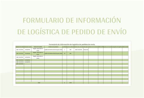 Plantilla De Excel Formulario De Información De Logística De Pedido De