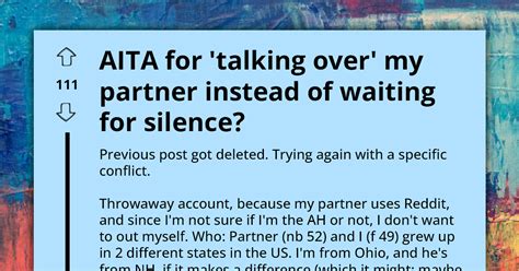 Woman Wants To Know If They Are Wrong For Interrupting Their Partner