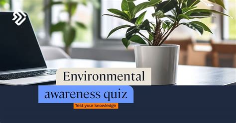 Environmental Awareness Quiz Test Your Knowledge