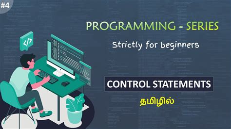 Control Statements C Programming Tutorial Tamil Youtube