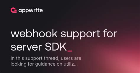 webhook support for server sdk threads appwrite