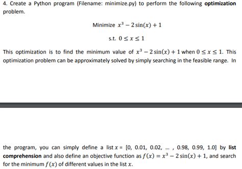 Solved Create A Python Program Filename Minimize Py To Chegg