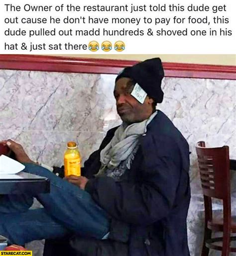 Owner Of The Restaurant Told Him To Get Out Cause He Dont Have Money