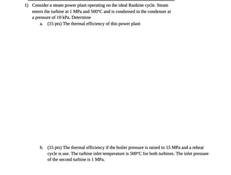 Solved Consider A Steam Power Plant Operating On The Chegg