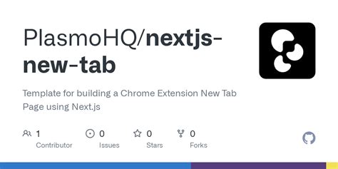 Github Plasmohqnextjs New Tab Template For Building A Chrome