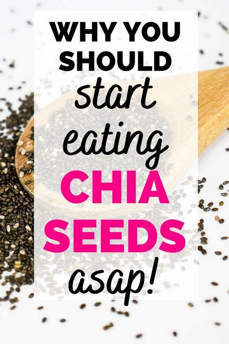 Why You Should Eat Chia Seeds Nutrition Benefits