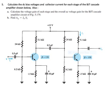 Solved Calculate The Dc Bias Voltages And Collector Chegg