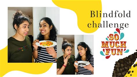 Blindfold Challenge - Hani Sisters || Guess what || #teluguvlogs #funny ...