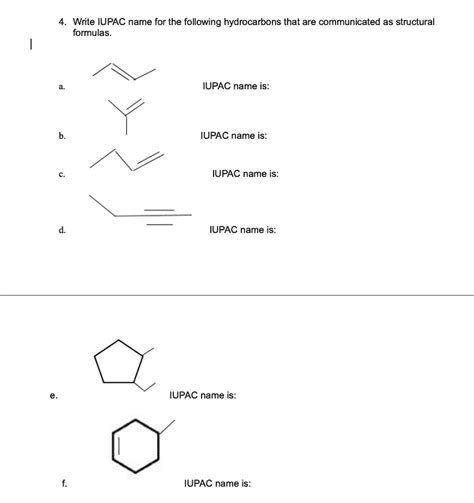 Write Iupac Name For The Following Hydrocarbons That Are Communicated