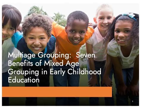 Multi Age Groupings Seven Benefits Of Mixed Aged Grouping In Early