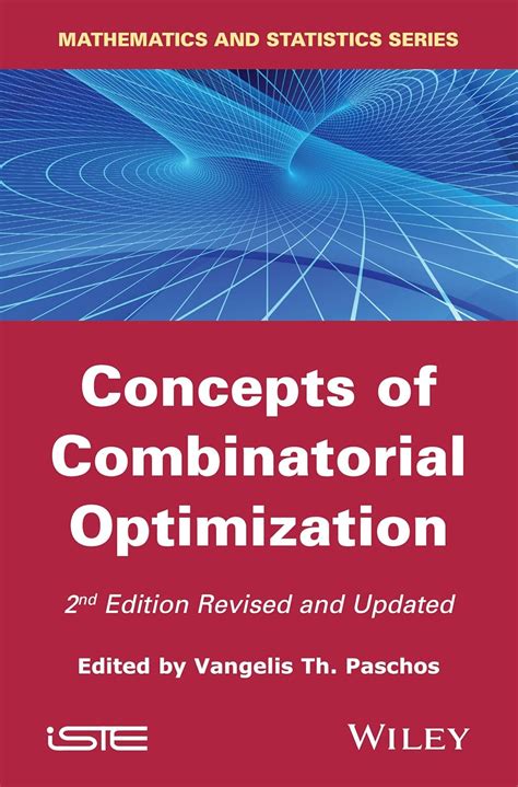 Buy Concepts Of Combinatorial Optimization Mathematics And Statistics