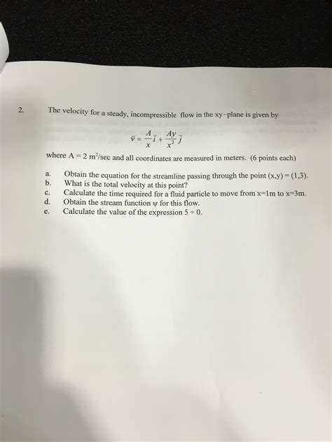 solved the velocity for a steady incompressible flow in the