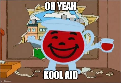 Koolaid Man Imgflip