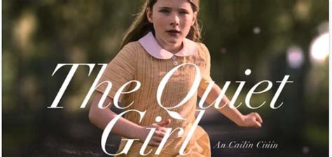 Local Screenings For Irish Film The Quiet Girl An Cailín Ciúin