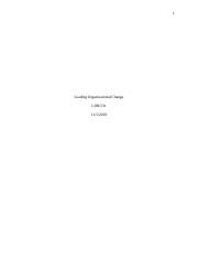 LDR531 Wk6 Leading Organizational Change Docx 1 Leading