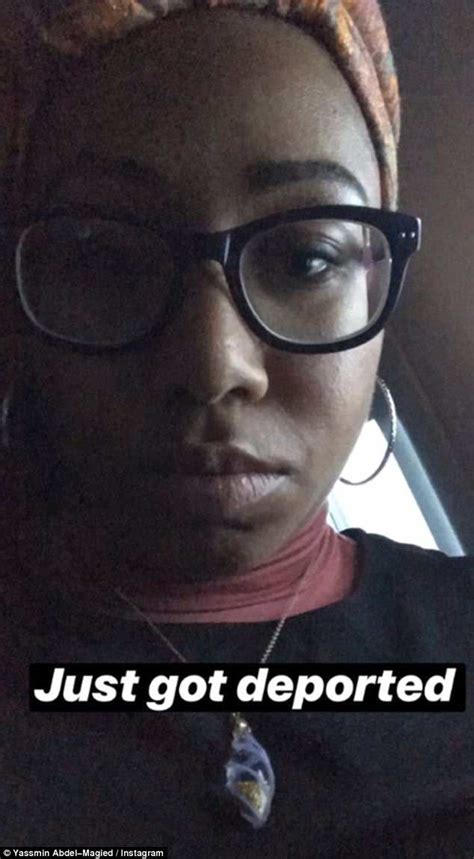 Muslim Activist Yassmin Abdel Magied Was Deported From The Us Daily
