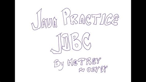 Java Exercise 3 Jdbc Practice Youtube