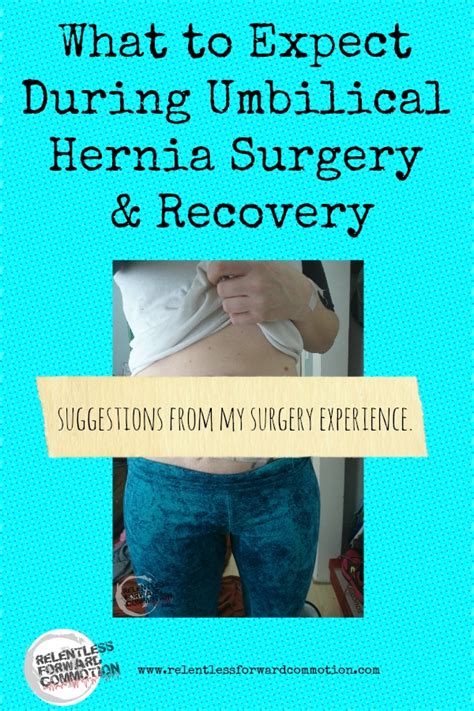 What To Expect During Umbilical Hernia Surgery Recovery Relentless