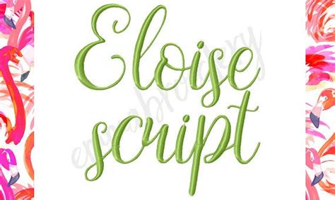 Eloise Script 1 2 3 Calligraphy Machine Embroidery Font Instant